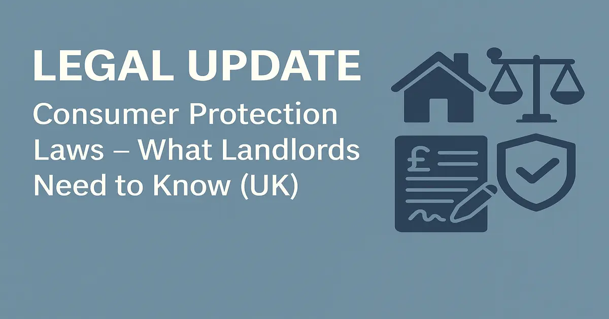 Consumer Protection Laws – What Landlords Need To Know